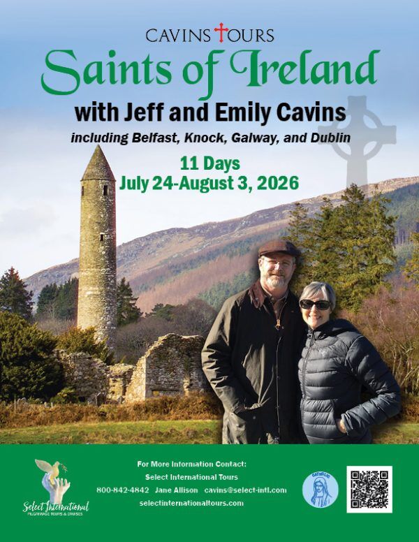 Saints of Ireland with Jeff and Emily Cavins - Select International ...